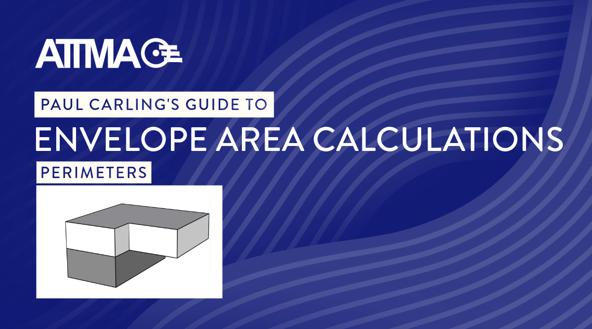 ATTMA | Envelope Area Calculations - Perimeters