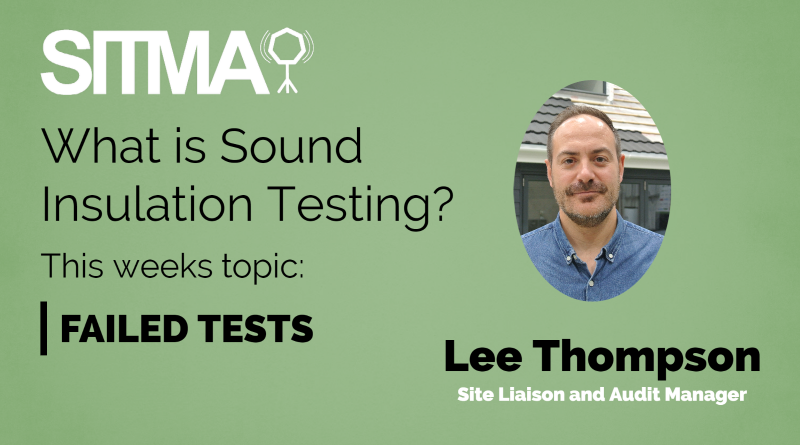 SITMA | What Is Sound Insulation Testing? - Failed Tests