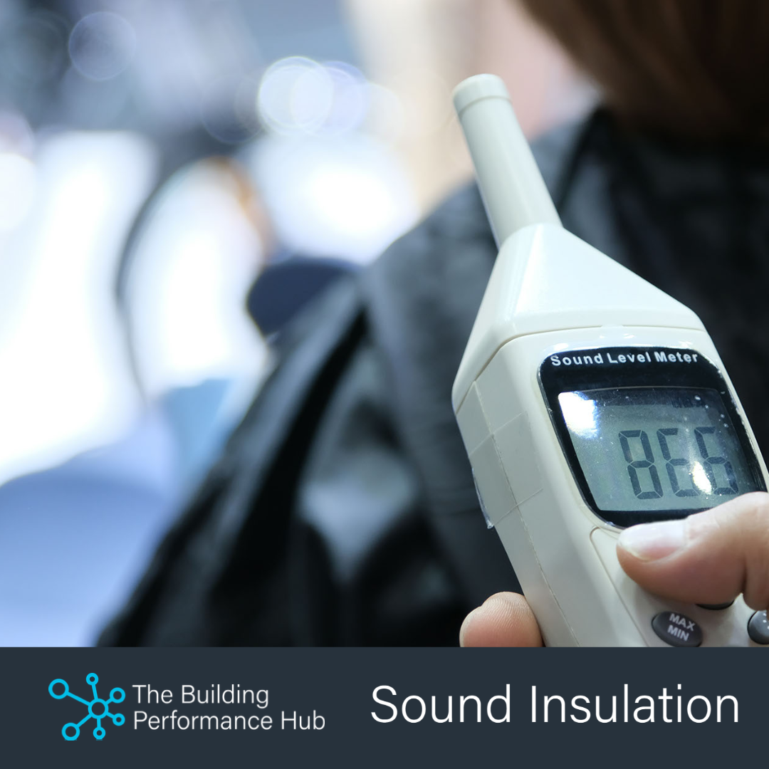 Sound Insulation | The Building Performance Hub